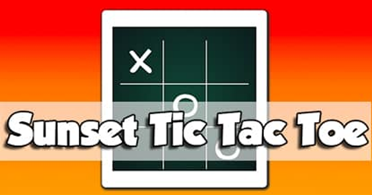 Sunset Tic Tac Toe - Jogo Gratuito Online | FunnyGames